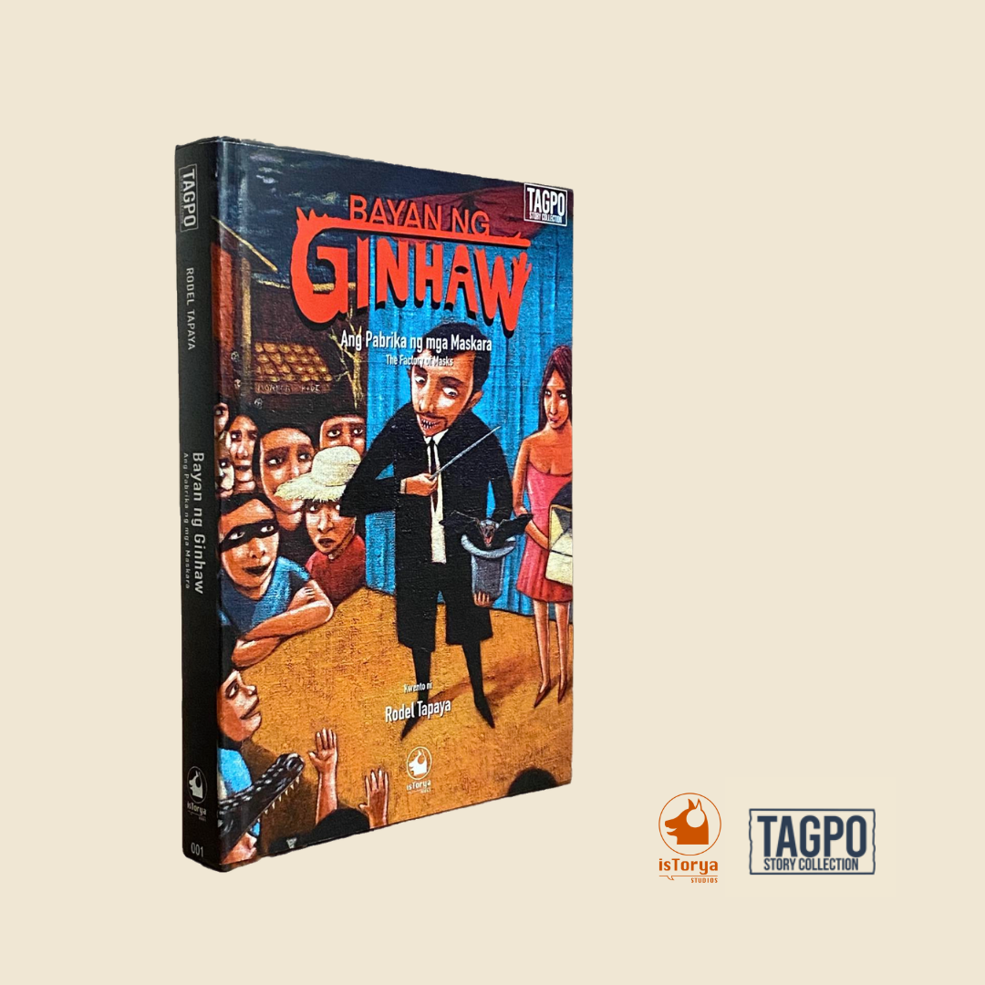 Bayan ng Ginhaw by Rodel Tapaya (Hardcover) – ISTORYA STUDIOS, INC.